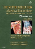 THE NETTER COLLECTION OF MEDICAL ILLUSTRATIONS: MUSCULOSKELETAL SYSTEM ...