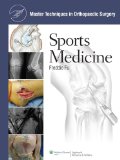 Master Techniques in Orthopaedic Surgery: Sports Medicine | R2 Digital ...